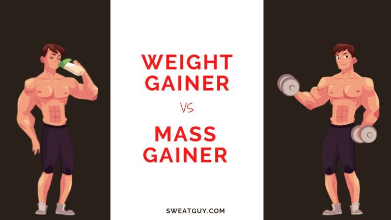 Weight Gainer vs Mass Gainer: What’s Better for Skinny Guys?